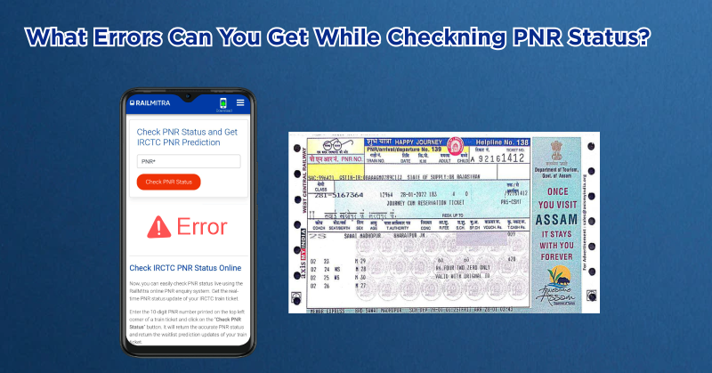 What Errors Can You Get While Checking PNR Status? | by Aayushi | Medium