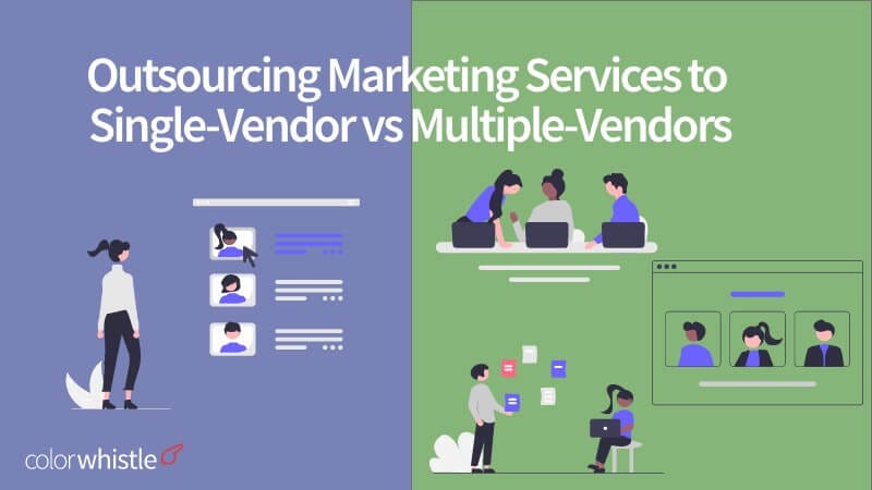 Outsourcing Marketing Services — A Vendor Story | by ColorWhistle | Medium