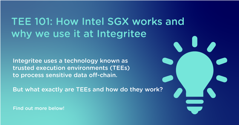 TEE 101: インテル® SGXの仕組みとIntegriteeにおける採用の理由 - Integritee Japan - Medium