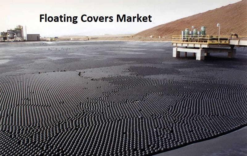 Floating Covers Market: Unveiling the US$ 1.7 Billion Potential | by Sunil Rathod | Jun, 2024 ...