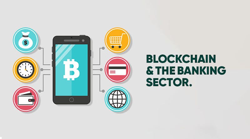 Blockchain & the banking sector.. Blockchain technology has received a ...
