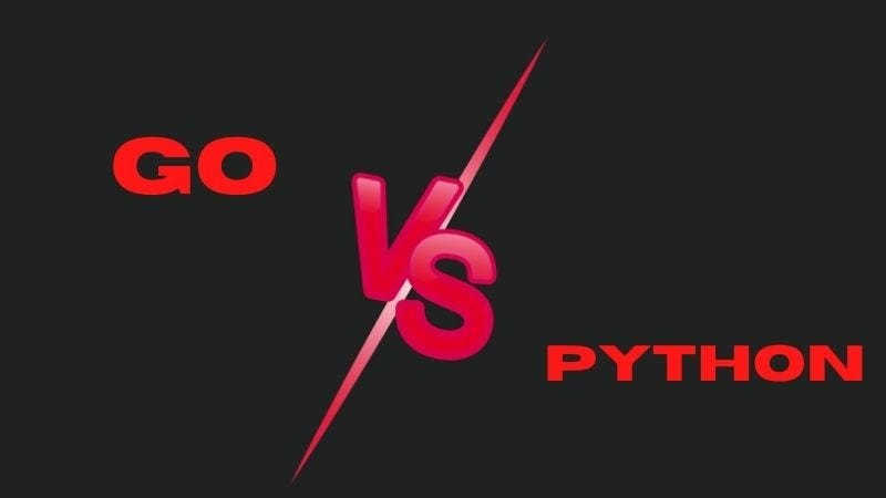 Go vs Python: Who Wins The Fight Among Both Programming | by Rupam ...