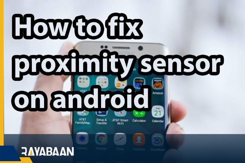 How to fix proximity sensor on android 2023 | by Amini Hamid | Medium