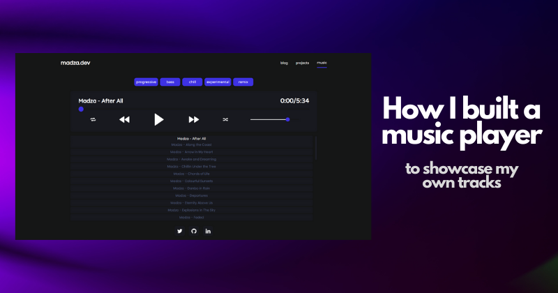 How I Built a Music Player Using React to Showcase My Own Tracks ...