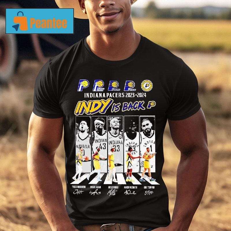 Indiana Pacers 2024 Indy Is Back Starting 5 Lineup Players Shirt ...