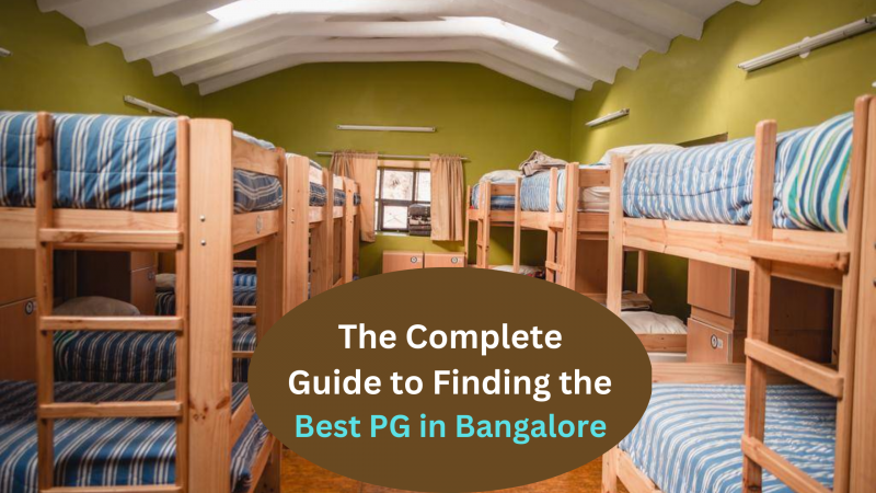 The Complete Guide to Finding the Best PG in Bangalore | by ...