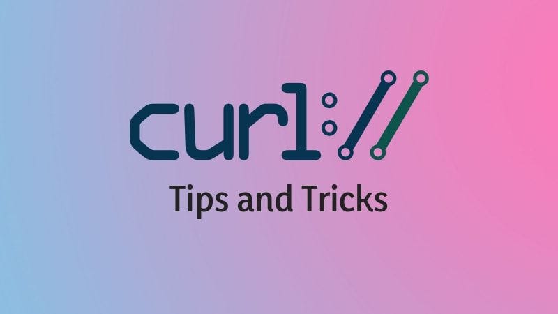 If You’re a Backend Developer, You Must Know cURL Automation | by .Net ...