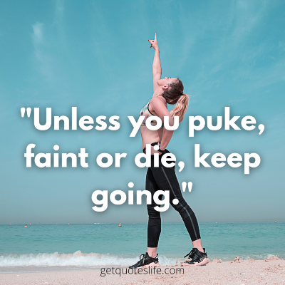 Keep Going Fitness Quotes