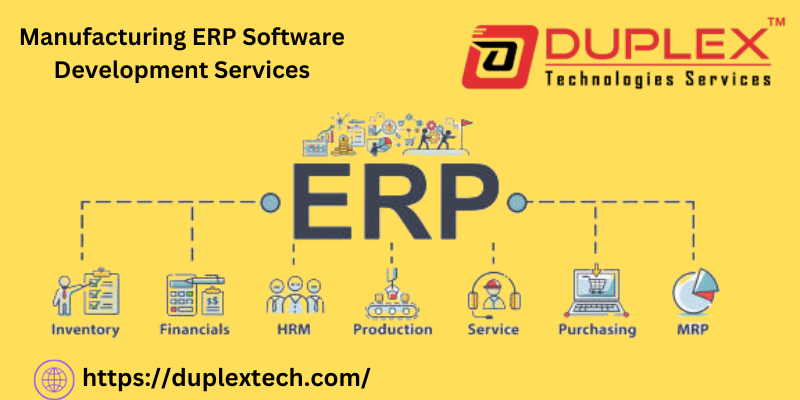 Best Manufacturing ERP Software Development Services: A Comprehensive ...