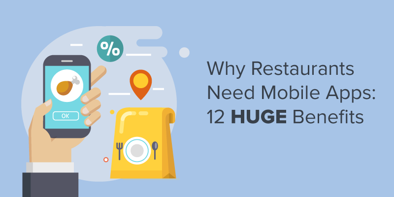 Why Restaurants Need Mobile Apps: 12 HUGE Benefits | by Nabeena Mali ...