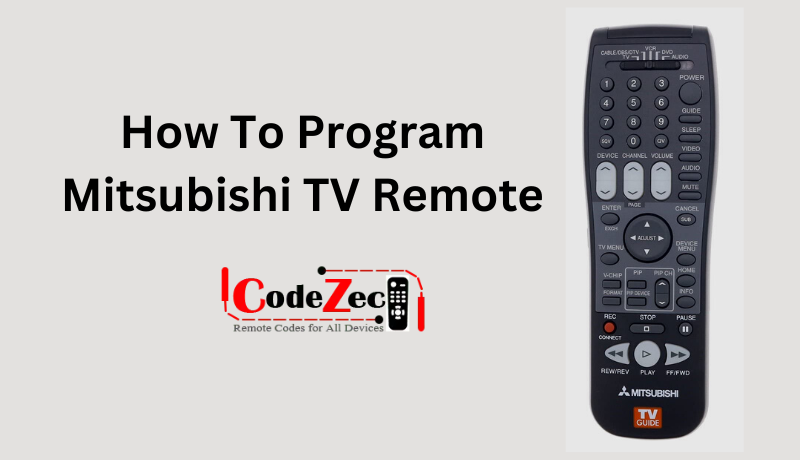 How To Program Mitsubishi TV Remote? Step-by-Step Process | by URCList ...