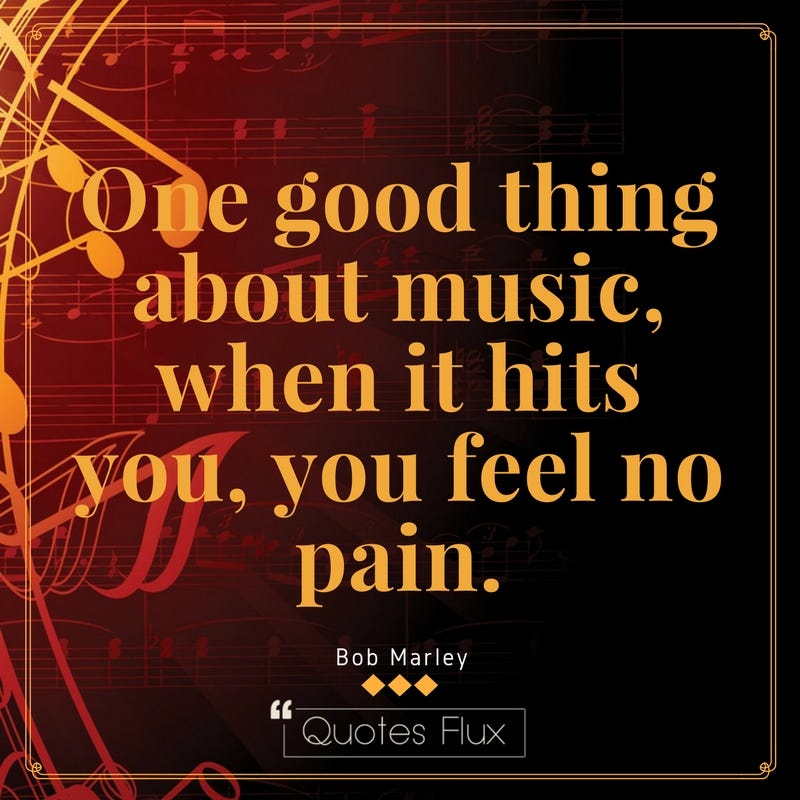 Music Quotes And Sayings About Life