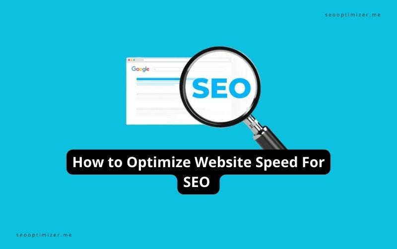 How to Optimize Website Speed For SEO | by seo analyzer | Dec, 2023 ... How to Optimize Website Speed For SEO | by seo analyzer | Dec, 2023 ...