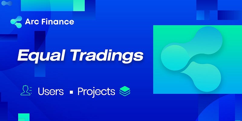 Existing Equality Tradings Between Users and Projects on Arc Finance ...