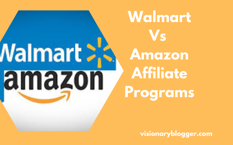 Walmart Vs Amazon Affiliate Program: All Benefits | by Beatious Kahale ...