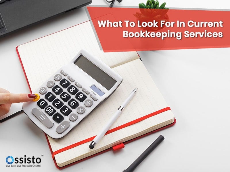 6 Tips To Hire A Bookkeeping Service | Ossisto | by Sterndaniel | Medium