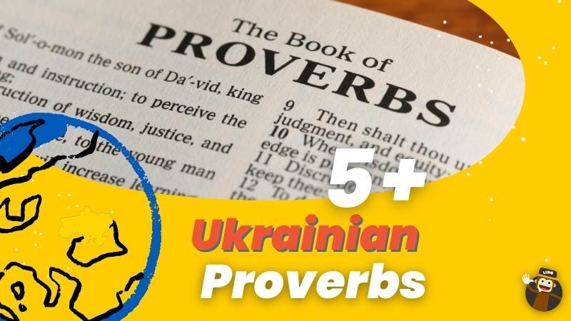 5+ Best Ukrainian Proverbs That Will Change The Way You Think! | by ...