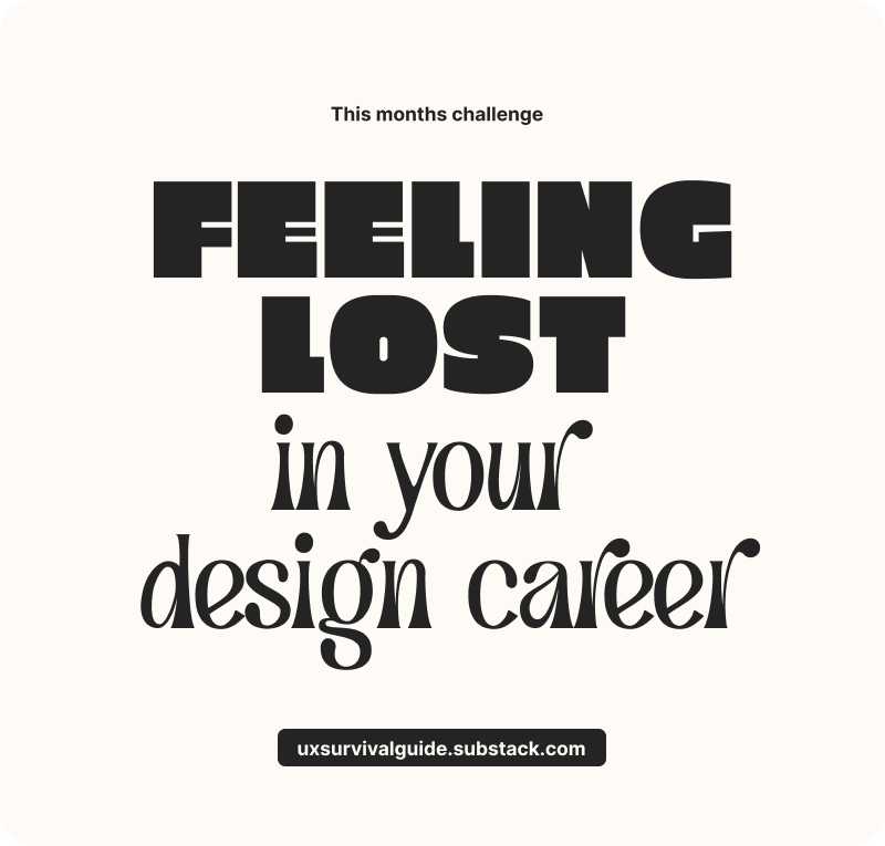 What to do when you’re feeling lost or stuck in your design career | by ...