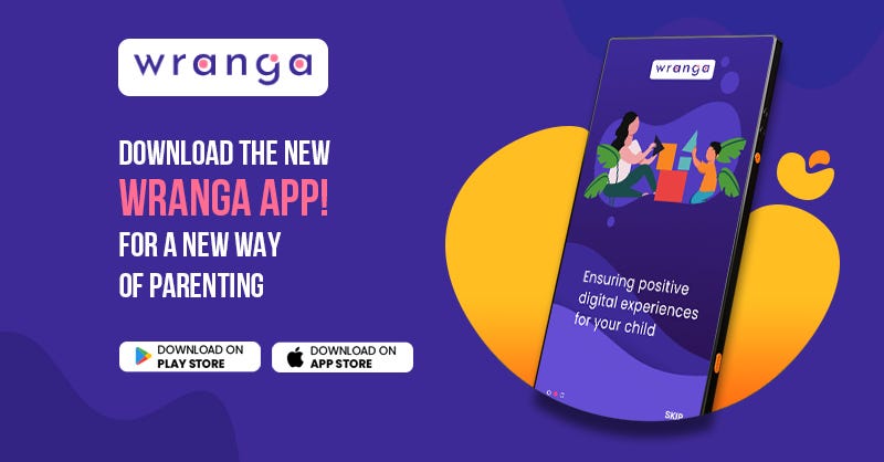 Digital Parenting — Parenting Control App — Internet Safety — Wranga ...