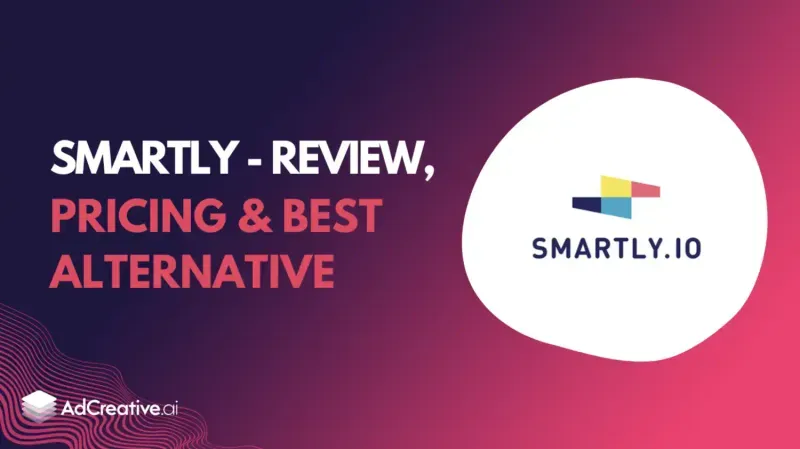 Smartly 2022 Review & Pricing & The Best Alternative in Creative ...