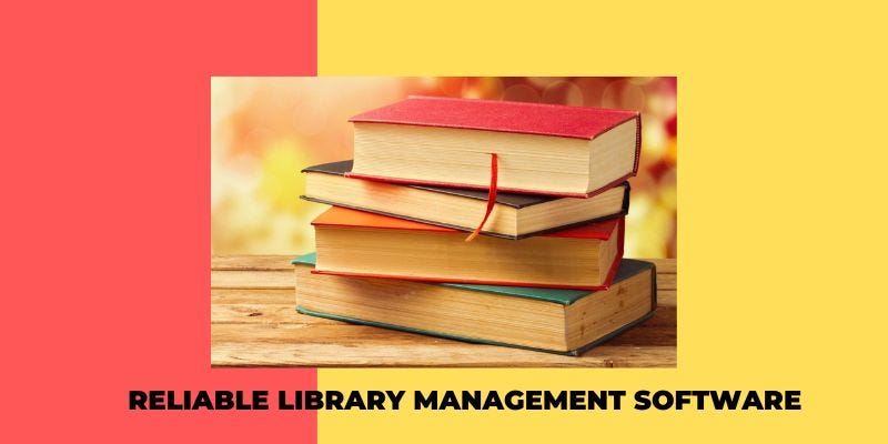 Reliable library management software - Suborno Das - Medium