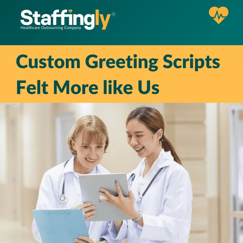 Custom Greeting Scripts Felt More like Us | by Staffingly, Inc | Aug ...
