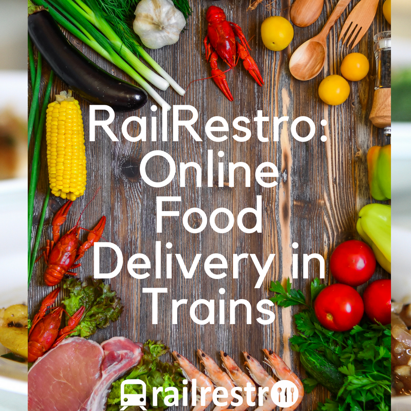 RailRestro: Online Food Delivery in Trains | by Ujjwal Yadav | Medium