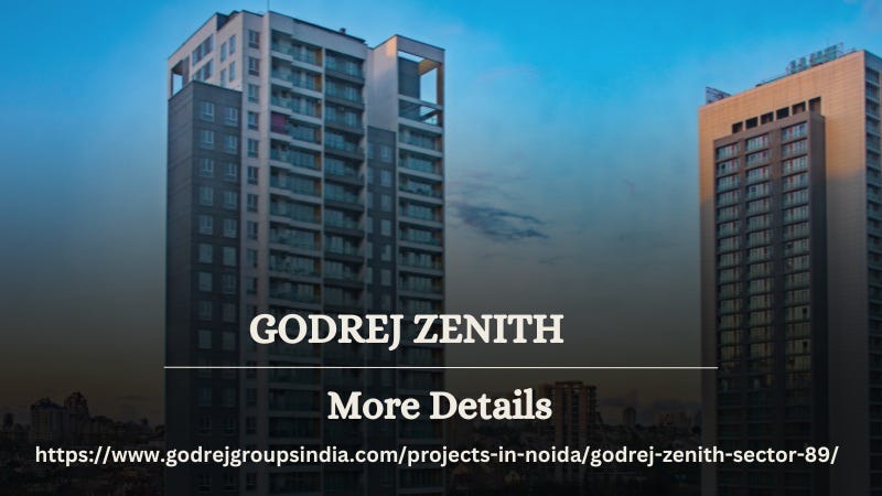 Godrej Zenith | Right Choice For Living In Sector 89 Gurgaon | by ...