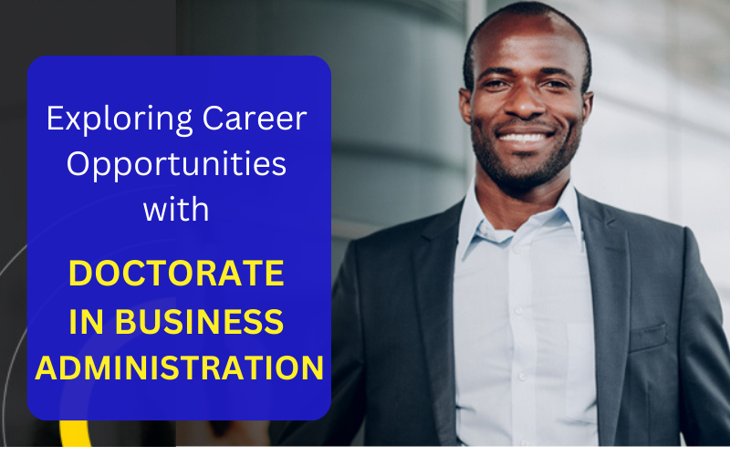 Exploring Career Opportunities with a Doctorate in Business Administration | by Eimtonline | Medium