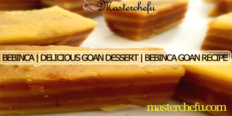 Bebinca | Goan Recipes | Indian Cuisine | by Food Recipes | Medium
