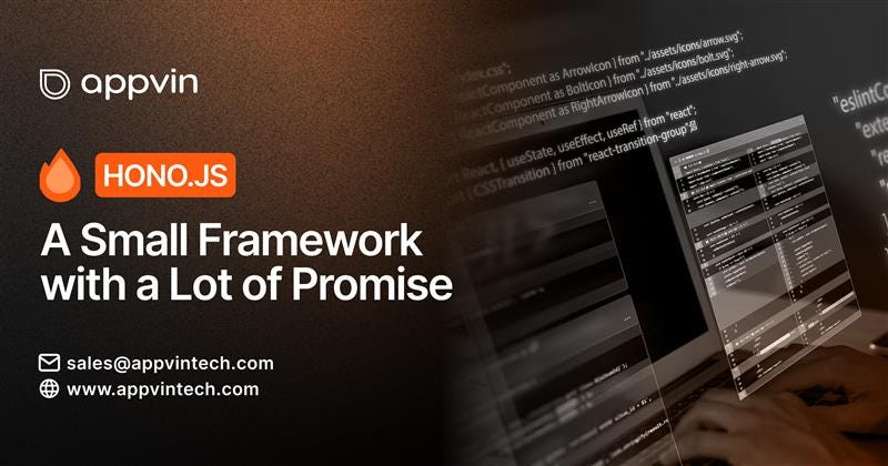 Hono.js: A Small Framework with Big Potential | by AppVin Technologies | Medium