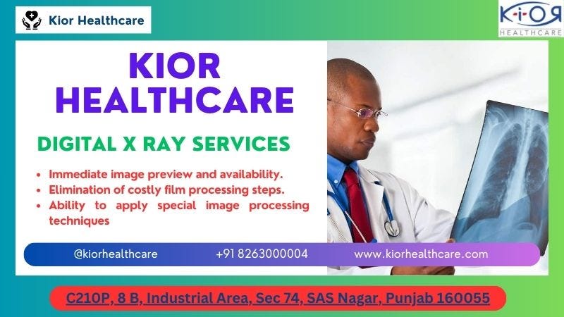 Trusted Digital X-Ray Centre in Mohali for Reliable Diagnostic Imaging - Kiorhealthcare - Medium