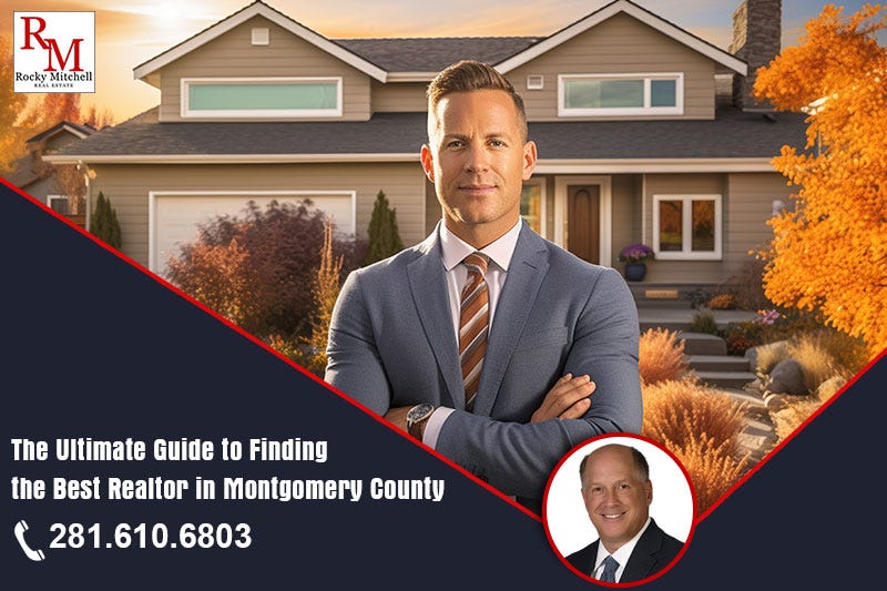 Realtor in Montgomery County | Rocky Michell Real Estate Agent | Medium