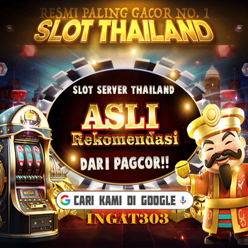 PLATFORM SERVER THAILAND PALING GACOR INGAT303 adalah platform server luar urutan terdepan yang ...
