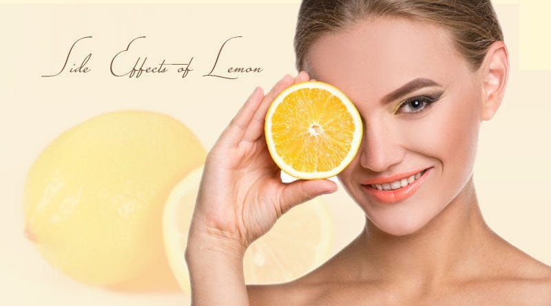 Side Effects of Lemon. Having an excessive amount of of lemon… | by ...