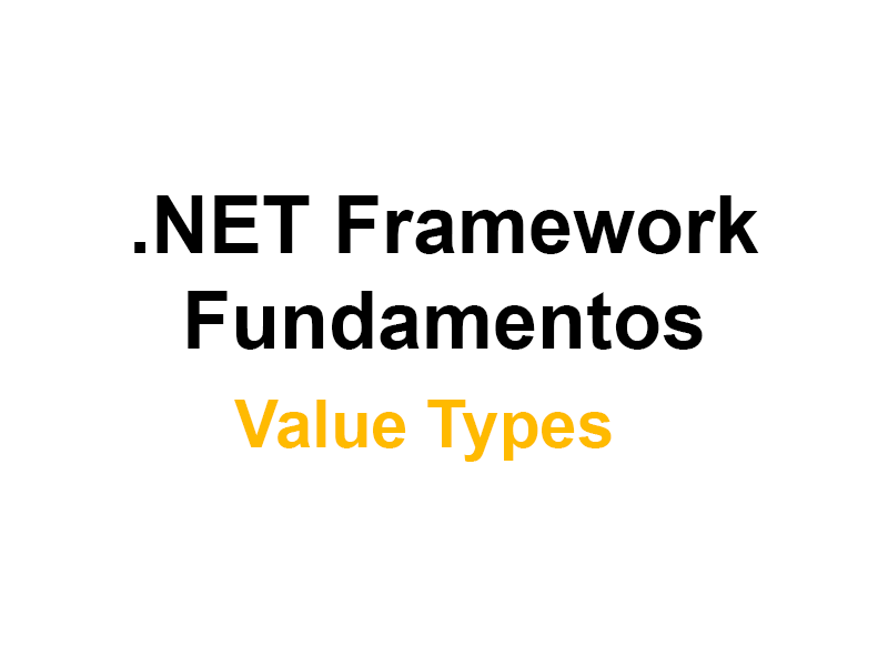 Fundamentos .NET Framework — Value Types | by Ray Carneiro | Medium