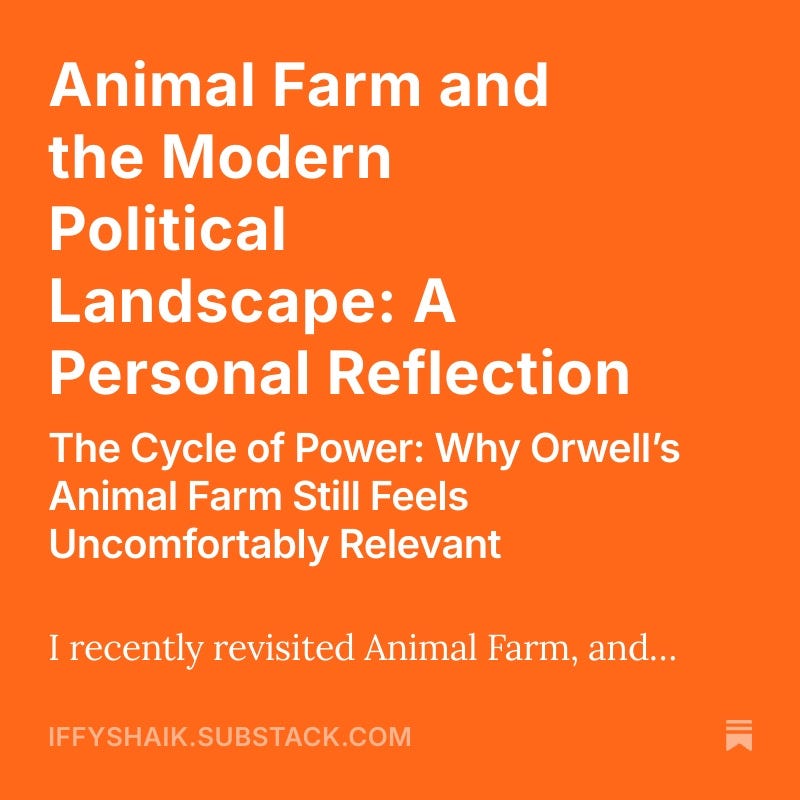 Animal Farm and the Modern Political Landscape: A Personal Reflection ...