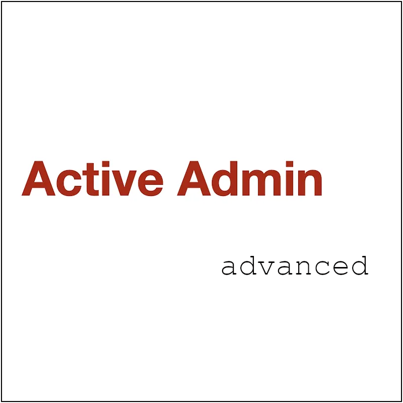 Active Admin 3.2.0 — Cool Features | by J3 | Jungletronics | Medium