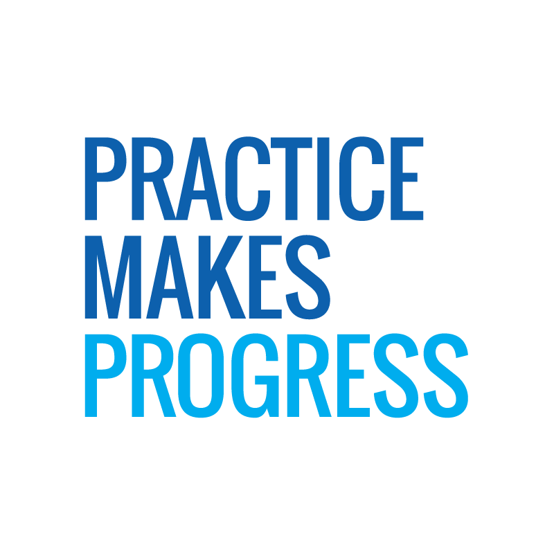 Practice Makes Progress