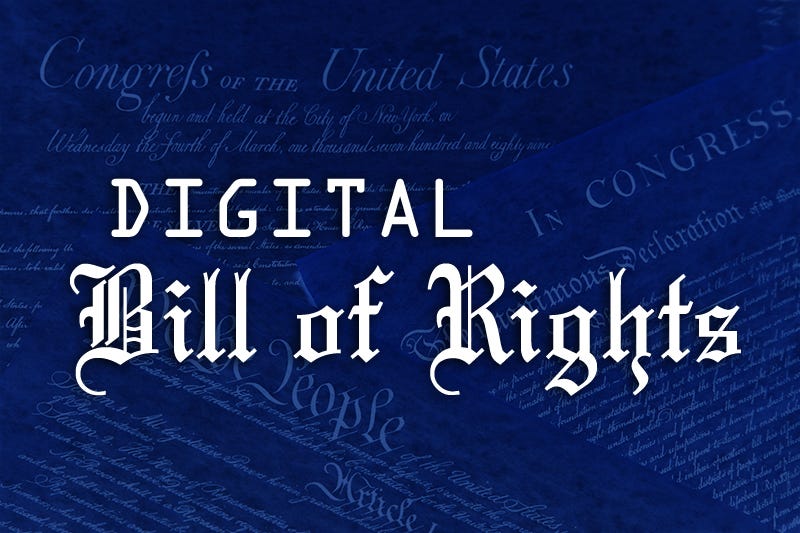 Advocating for a Digital Bill of Rights: Protecting Personal Autonomy ...