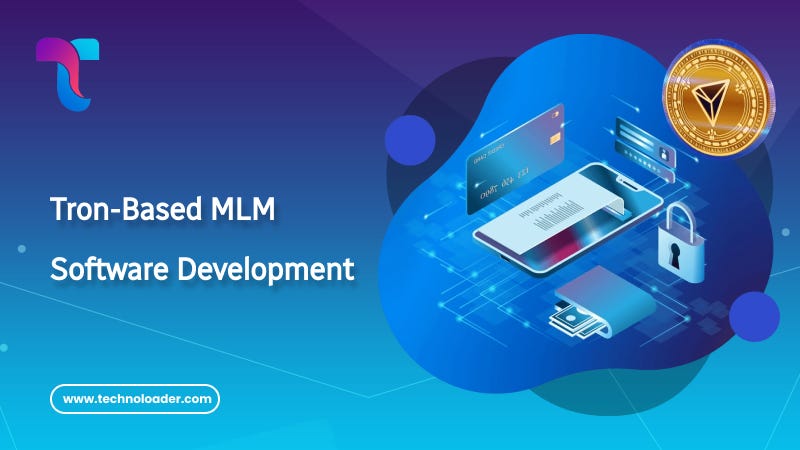Tron-Based MLM Software — Everything You Need to Know | by Aman Amarwal ...