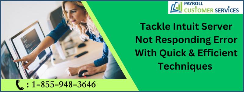 Quick Solution For Intuit Server Not Responding Error - peter johnson ...