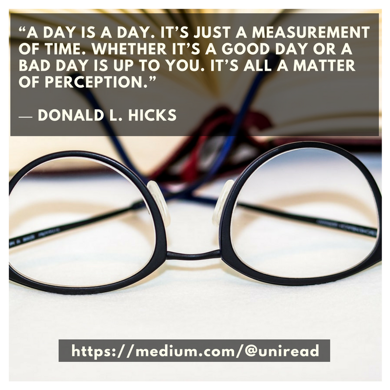 Good Days, Bad Days, Consequences, Inferiority Complex, Career and ...