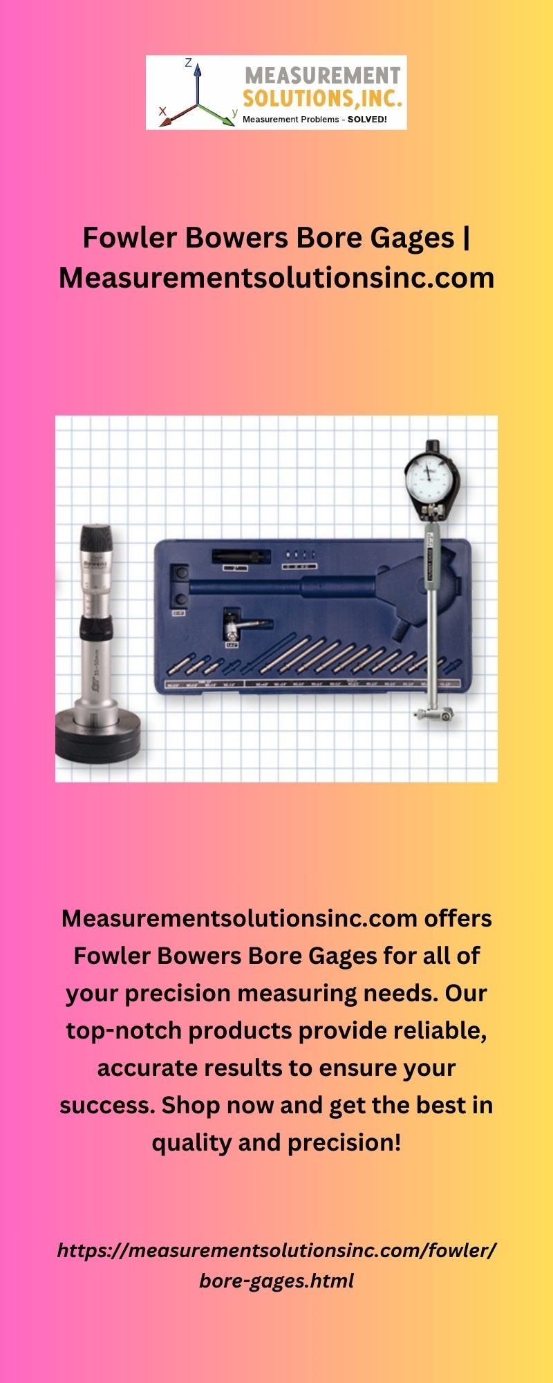 Fowler Bowers Bore Gages | Measurementsolutionsinc.com ...
