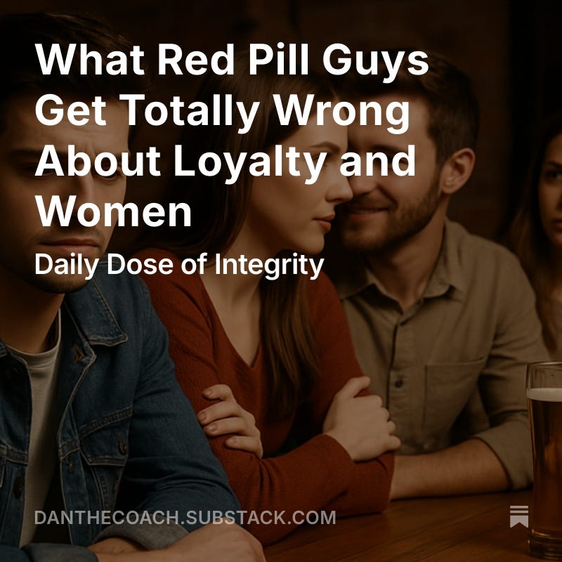 What Red Pill Guys Get Totally Wrong About Loyalty and Women | by ...