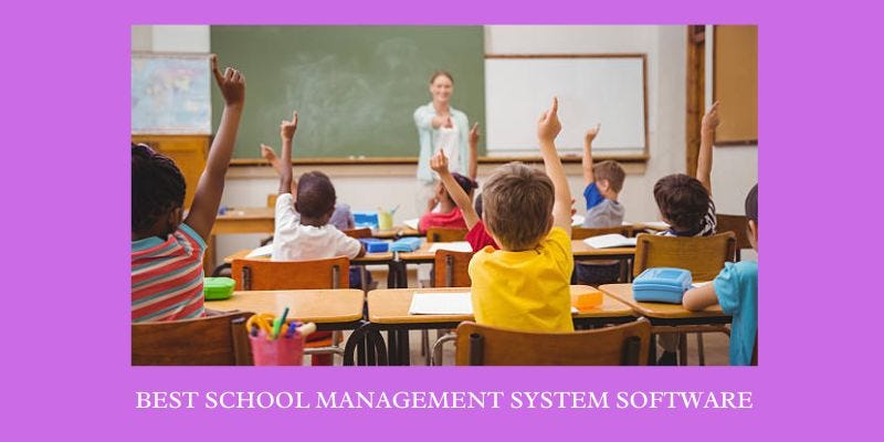 Best school management system software - Suborno Das - Medium