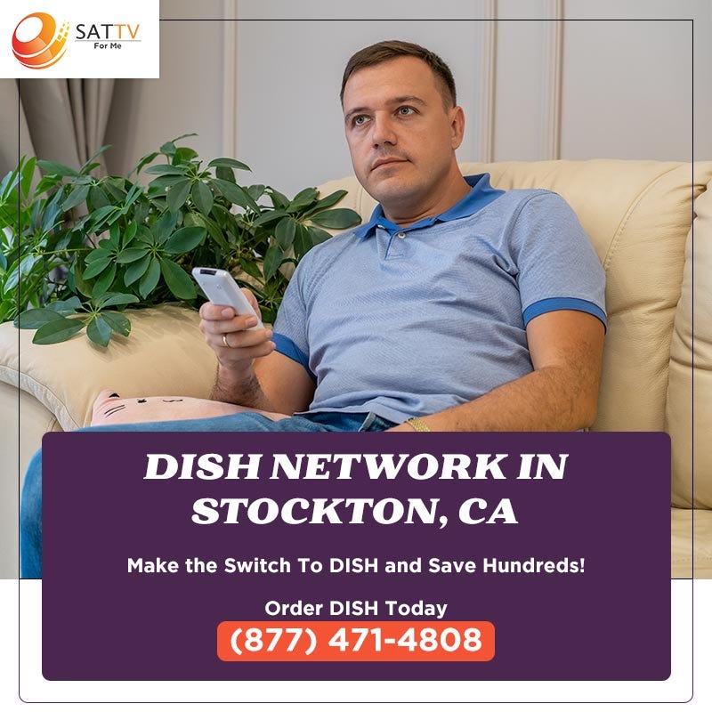 Dish Network in Stockton, CA - SATTVFORME - Medium