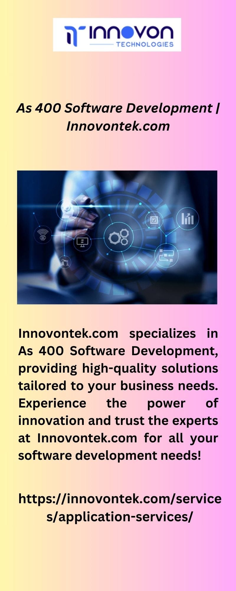As 400 Software Development | Innovontek.com - Inno Von - Medium