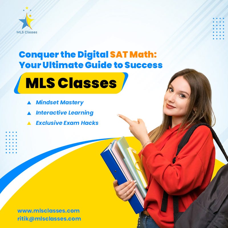 Conquer the Digital SAT Math: Your Ultimate Guide to Success | by ...