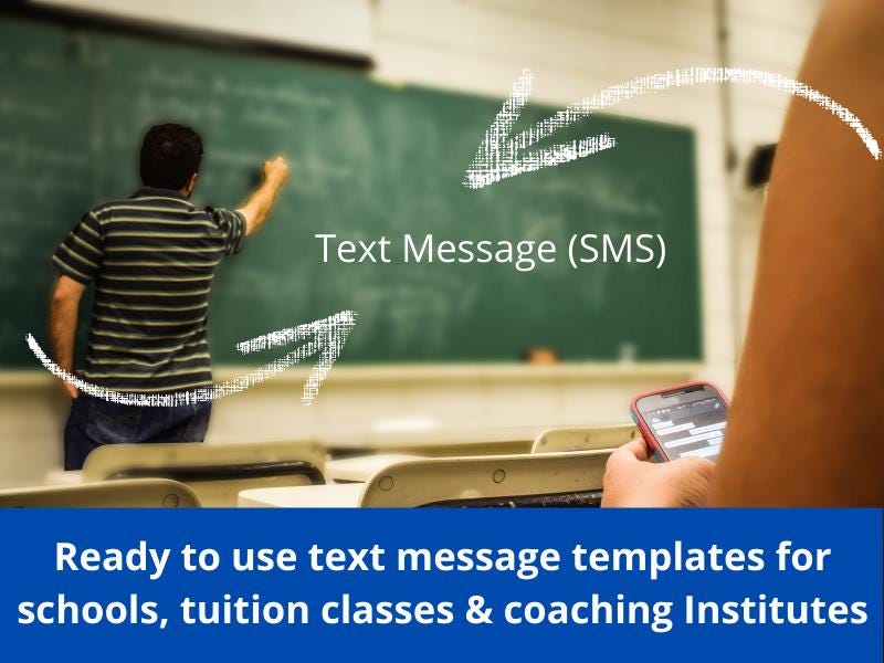18 Ready To Use Text Message (SMS) Templates for Schools, Colleges ...